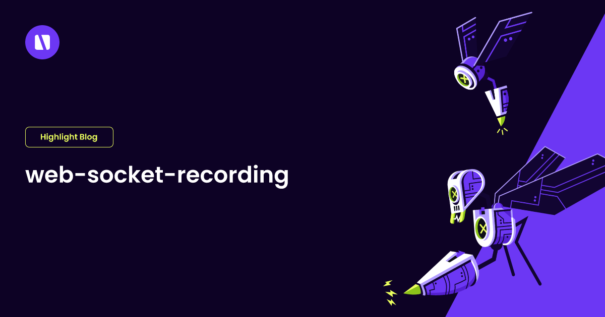 Session replay now supports recording WebSocket events